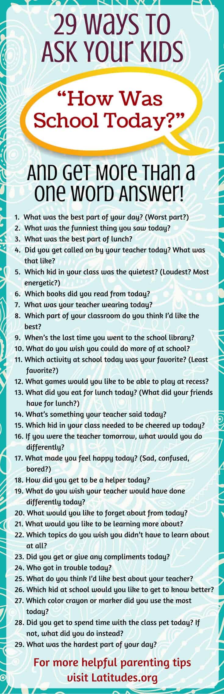 29 Ways To Ask Your Kids How Was School Today ACN Latitudes