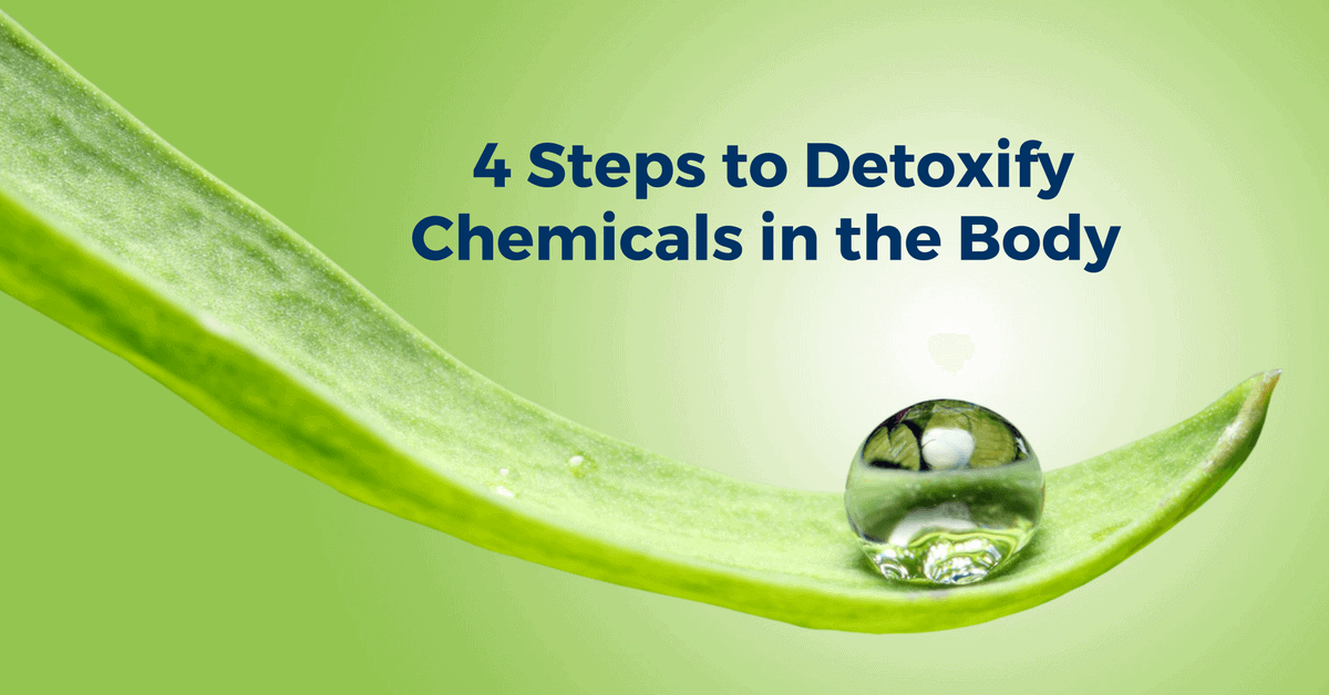 4 Steps You Can Take to Detoxify Chemicals | ACN Latitudes