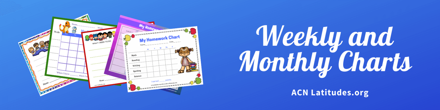 Printable Weekly & Monthly Charts for Teachers & Students | ACN Latitudes